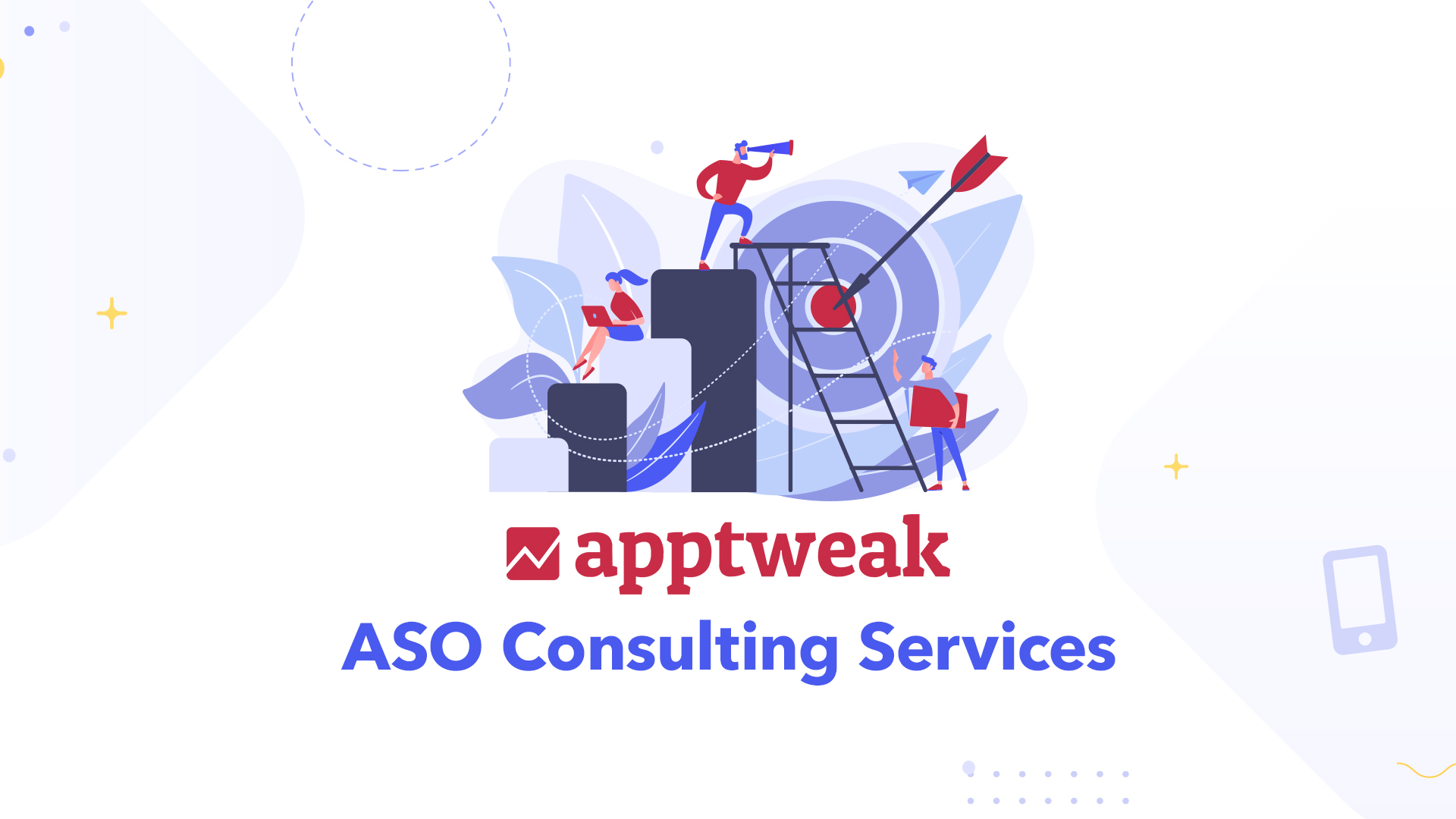 Fuel mobile growth with our ASO Consulting Services | AppTweak